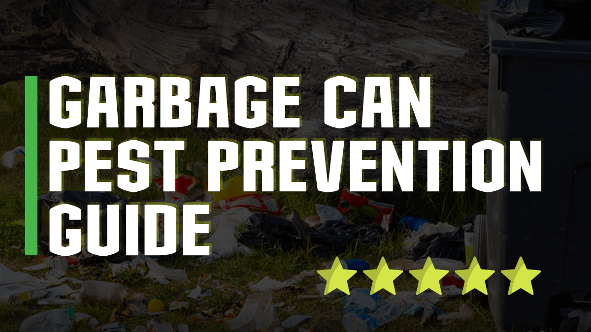 Garbage Can Pest Prevention Guide - Blazer Brand